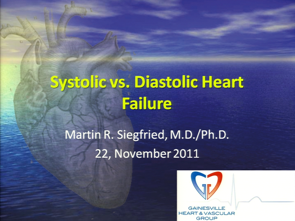 Systolic vs. Diastolic Heart Failure